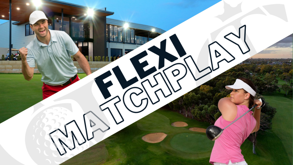 FLEXI Matchplay Series - The Golf Collective